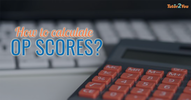 Overall Position - How to calculate OP Score? | Tutor2you