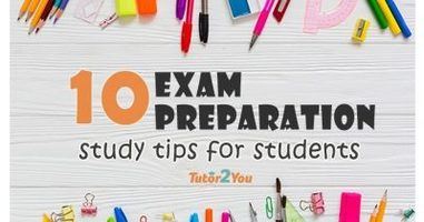 10 Exam Preparation Study Tips for Students | Tutor2you